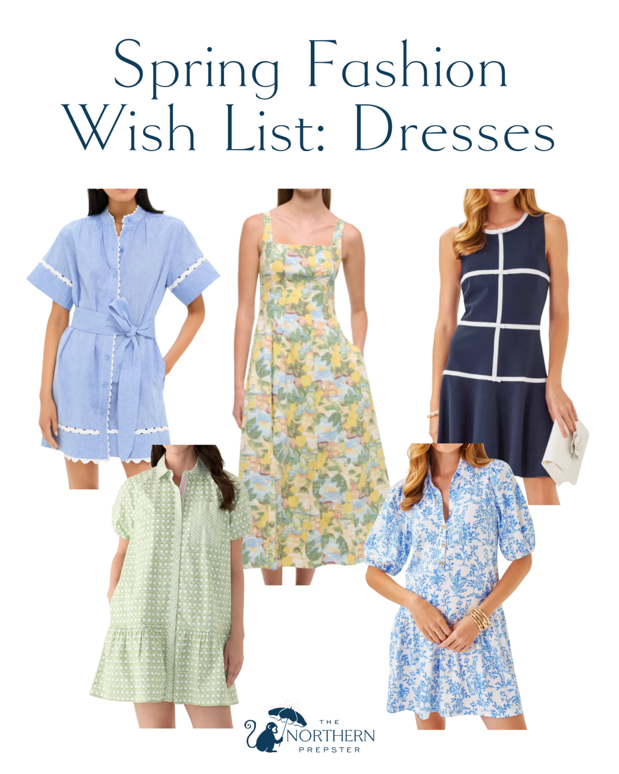 Spring Fashion Wish List – The Northern Prepster